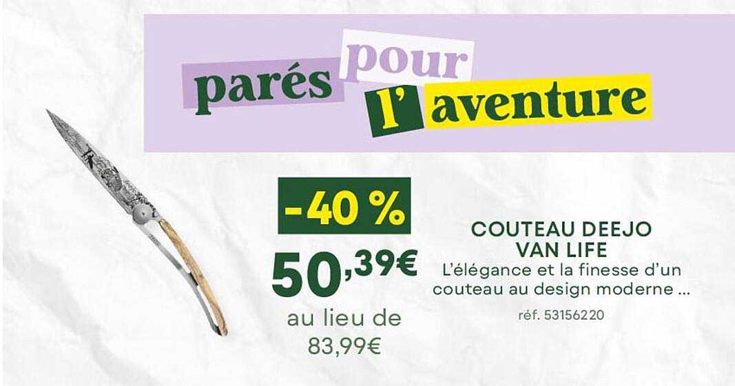Promo Couteau Deejo Van Life chez Nature et découvertes - iCatalogue.fr