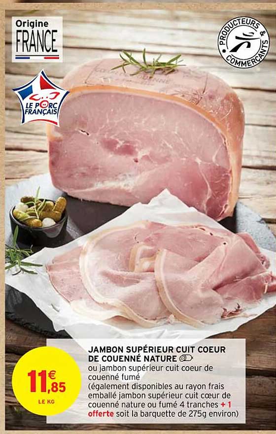 Promo Jambon Supérieur Cuit Cœur De Couenné Nature chez Intermarché ...
