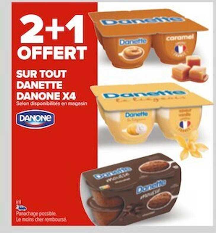 Promo Danette Danone X4 chez Carrefour - iCatalogue.fr