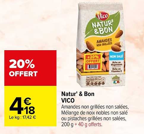 Promo Natur' & Bon Vico chez Carrefour - iCatalogue.fr