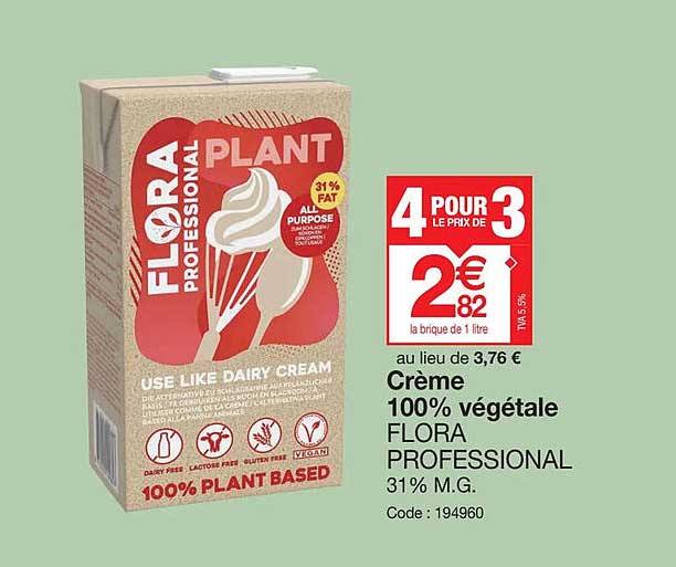 Promo Crème 100% Végétale Flora Professional chez Promocash - iCatalogue.fr