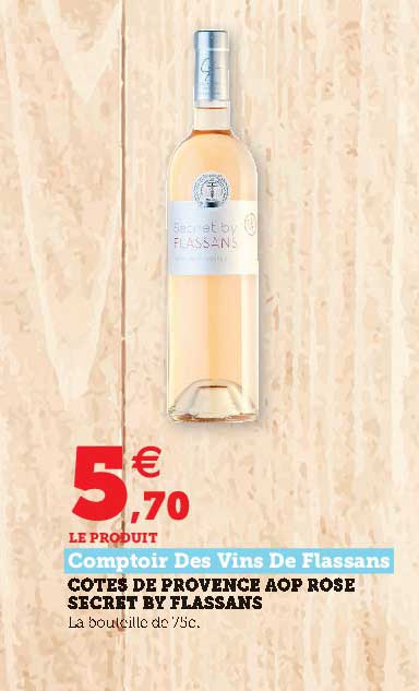 Promo Côtes De Provence Aop Rose Secret By Flassans Chez Hyper U