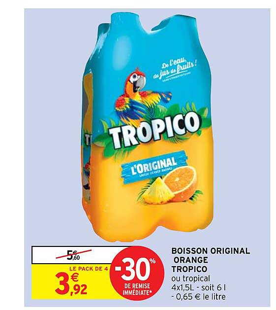Offre Boisson Original Orange Tropico chez Intermarche Hyper