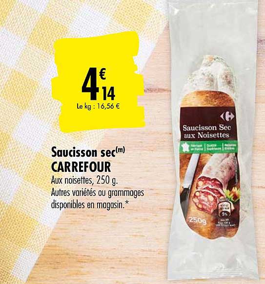 Promo Saucisson Sec Carrefour chez Carrefour - iCatalogue.fr