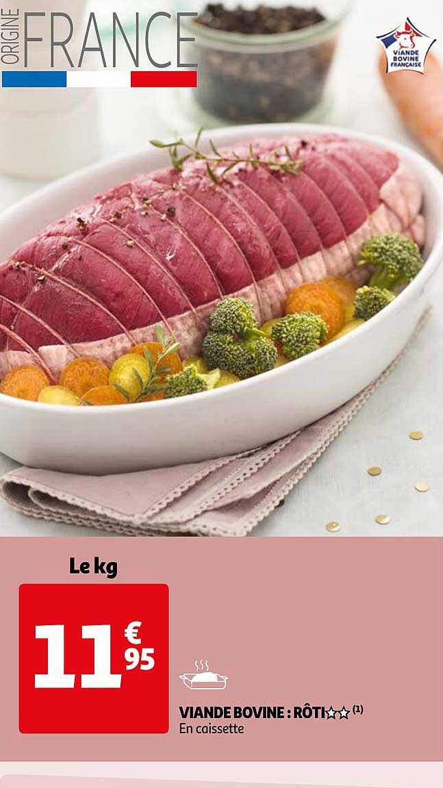 Offre Viande Bovine : Rôti chez Auchan Direct