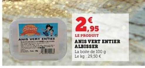 Offre Anis Vert Entier Albisser chez U Express