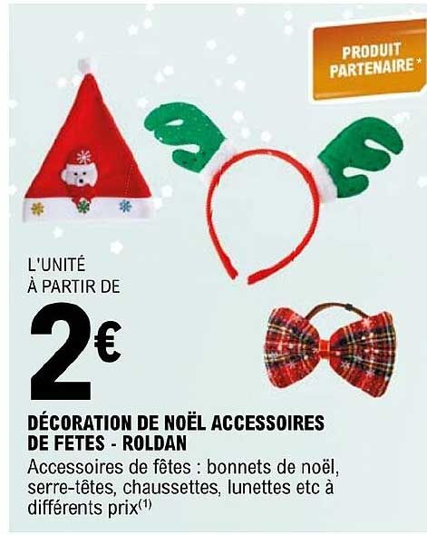 Promo Décoration De Noël Accessoires De Fêtes - Roldan chez E.Leclerc ...