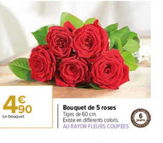Promo Bouquet De 5 Roses chez Carrefour - iCatalogue.fr