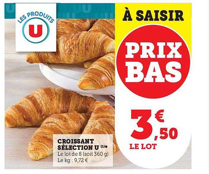 Promo Croissant Sélection U chez Hyper U - iCatalogue.fr