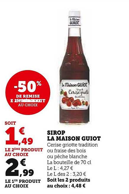 Promo Sirop La Maison Guiot chez Super U - iCatalogue.fr