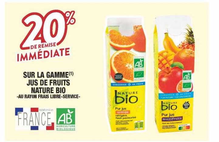 Promo La Gamme Jus De Fruits Nature Bio chez Migros France - iCatalogue.fr