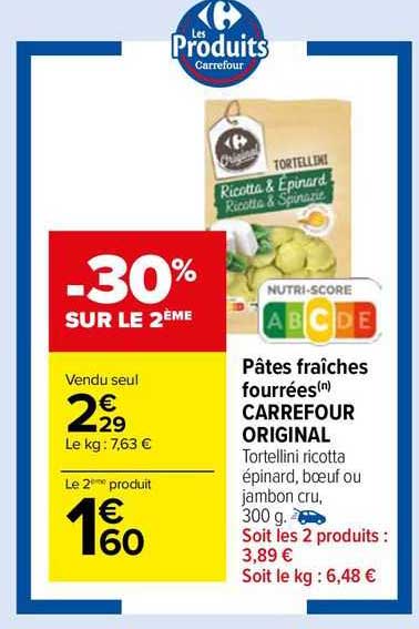 Promo Pâtes Fraîches Fourrées Carrefour Original chez Carrefour Market ...