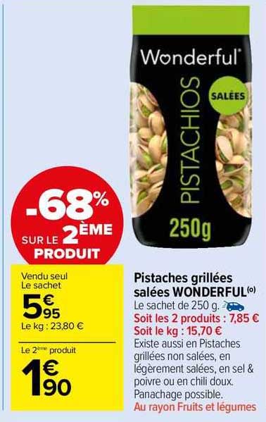 Promo Pistaches Grillées Salées Wonderful chez Carrefour Market ...