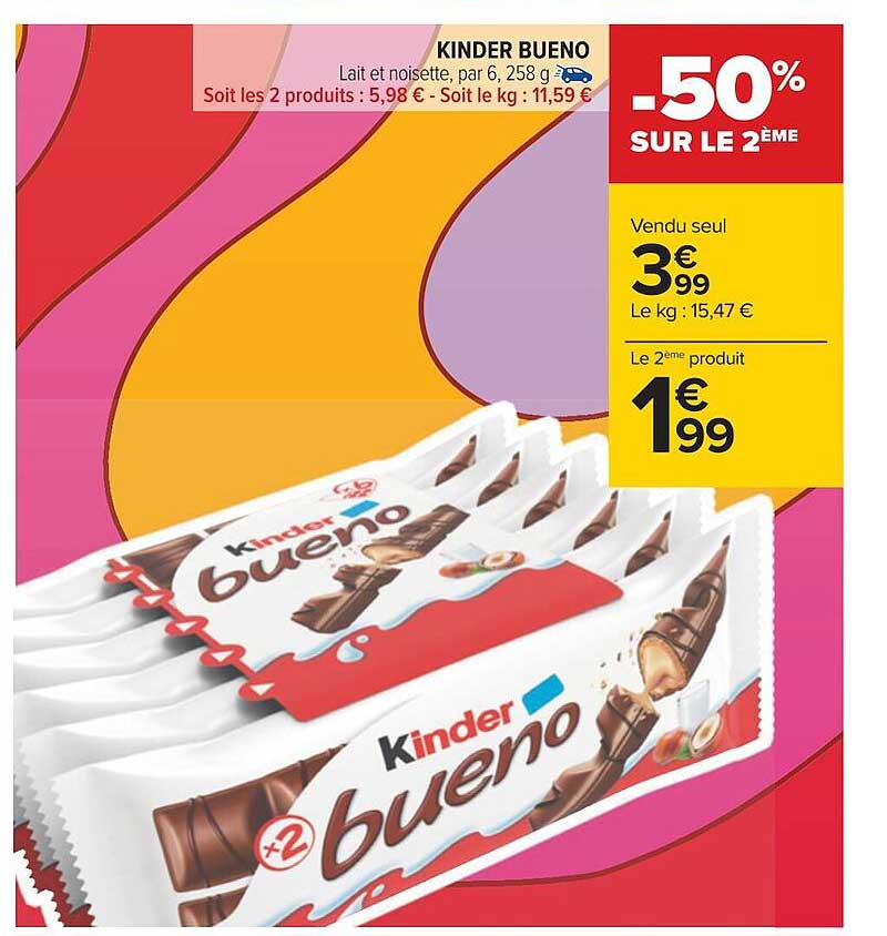 Promo Kinder Bueno chez Carrefour - iCatalogue.fr