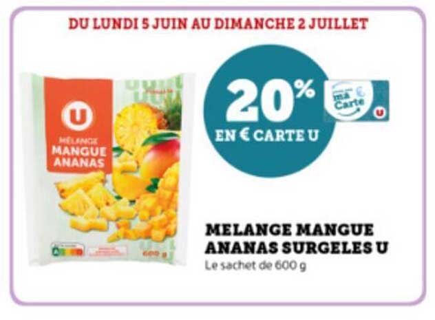 Promo Mélange Mangue Ananas Surgelés U chez Super U - iCatalogue.fr