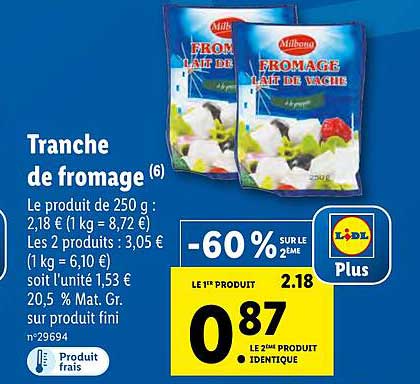 Promo Tranche De Fromage Milbona chez Lidl - iCatalogue.fr