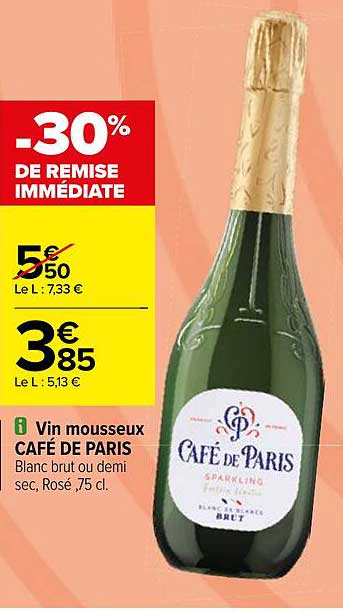 Promo Vin Mousseux Café De Paris chez Carrefour - iCatalogue.fr