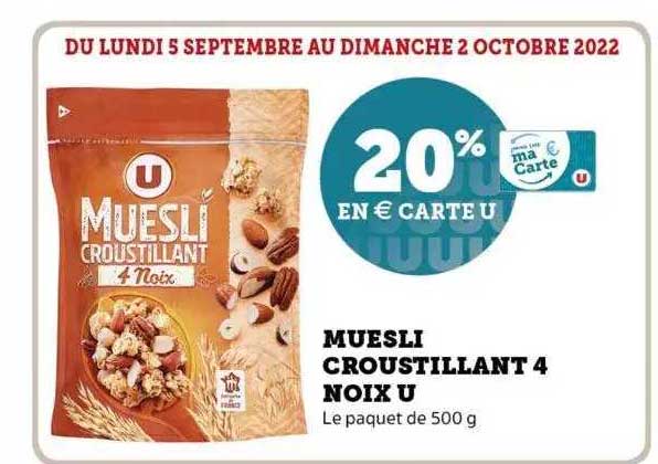 Promo Muesli Croustillant 4 Noix U chez Super U - iCatalogue.fr