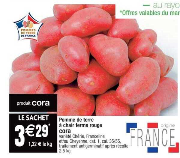 Promo Pomme De Terre à Chair Ferme Rouge Cora chez Cora - iCatalogue.fr