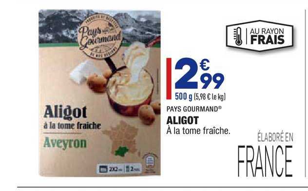 Promo Aligot Pays Gourmand chez Aldi - iCatalogue.fr