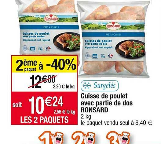 Promo Cuisse De Poulet Avec Parti De Dos Ronsard chez Cora - iCatalogue.fr