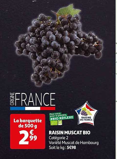 Promo Raisin Muscat Bio chez Auchan - iCatalogue.fr