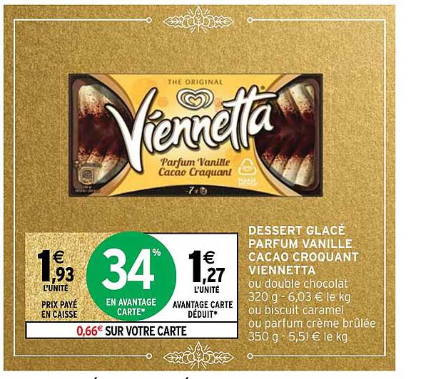 Promo Dessert Glacé Parfum Vanille Cacao Croquant Viennetta chez ...
