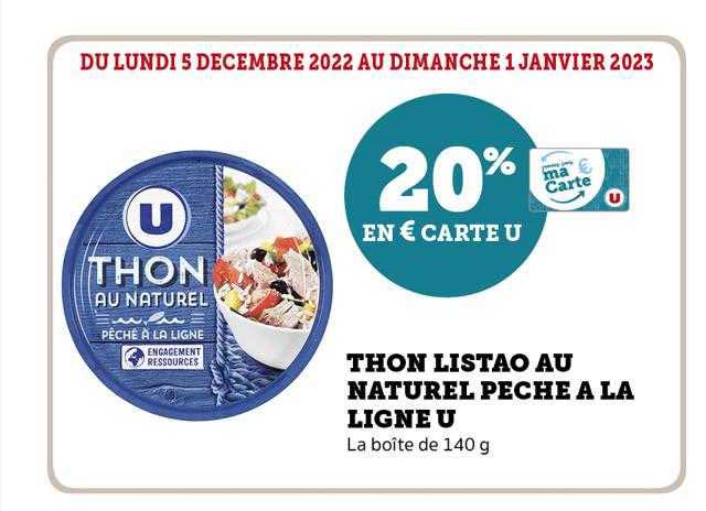 Promo Thon Listao Au Naturel Pêche à La Ligne U chez Super U ...