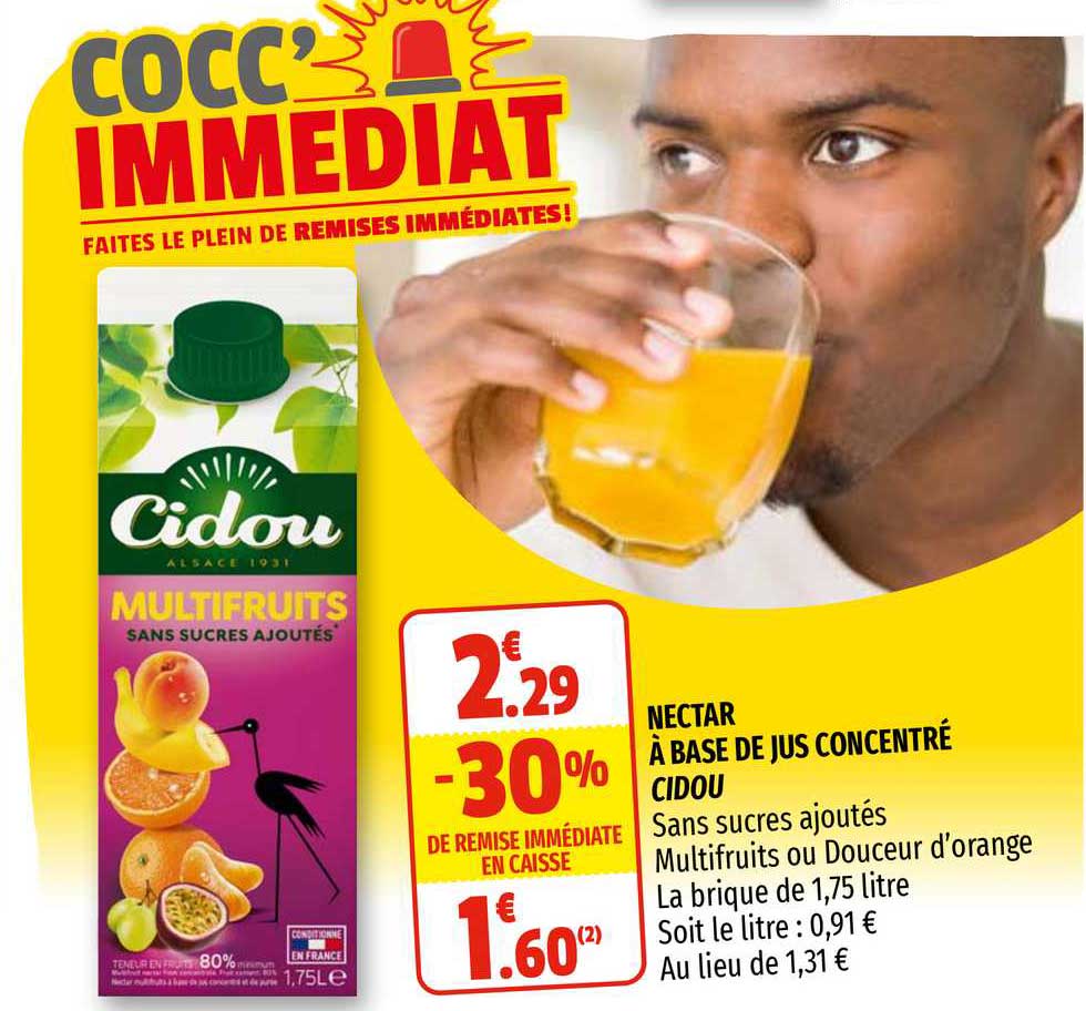 Promo Nectar à Base De Jus Concentré Cidou chez Coccinelle Express ...