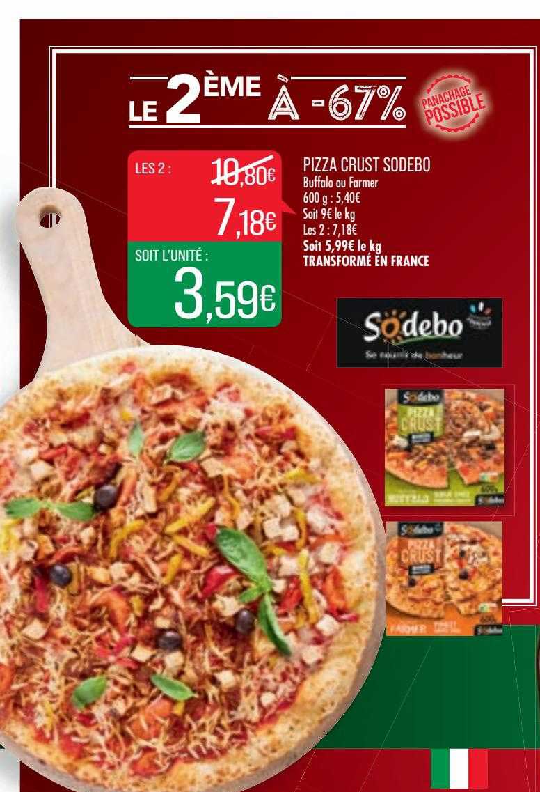 Promo Pizza Crust Sodebo chez Match - iCatalogue.fr
