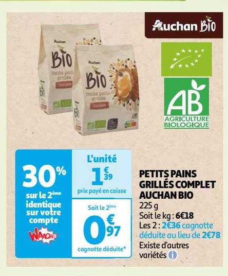 Promo Petits Pains Grillés Complet Auchan Bio chez Auchan - iCatalogue.fr