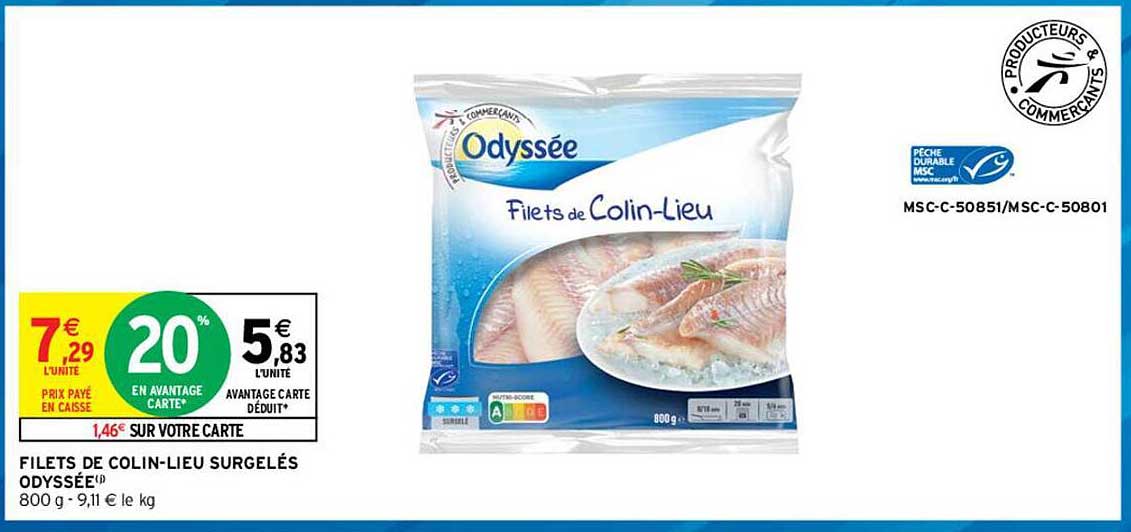 Promo Filets De Colin-lieu Surgelés Odyssée chez Intermarché Hyper ...