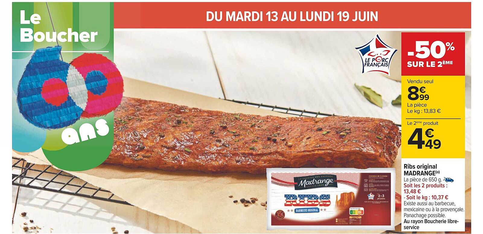 Promo Ribs Original Madrange -50% Sur Le 2ème chez Carrefour ...