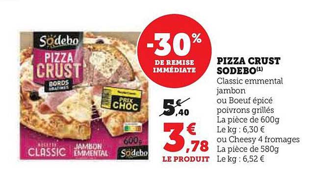 Promo Pizza Crust Sodebo chez Hyper U - iCatalogue.fr
