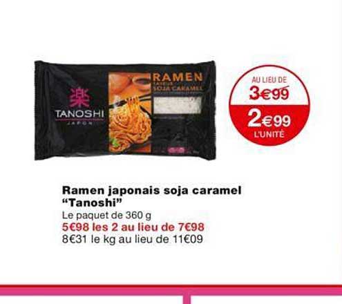 Promo Ramen Japonais Soja Caramel "tanoshi" chez Monoprix - iCatalogue.fr