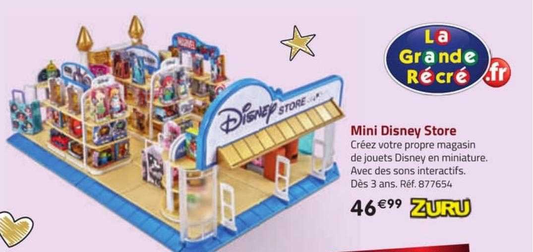 Promo Mini Disney Store Zuru chez La Grande Récré - iCatalogue.fr