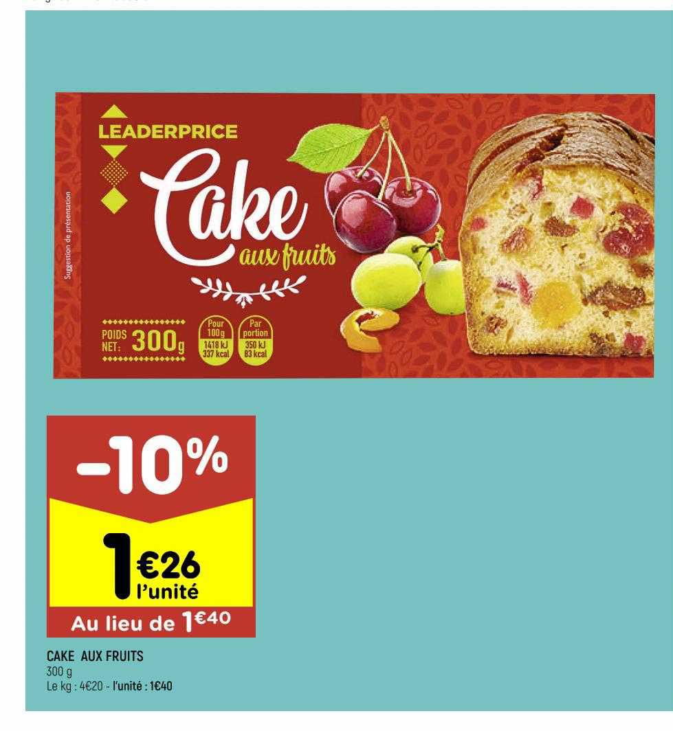 Offre Cake Aux Fruits chez Leader Price