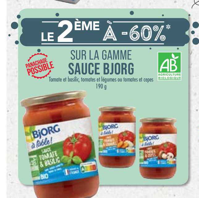 Offre La Gamme Sauce Bjorg chez Match