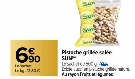Promo Pistache Grillée Salée Sun chez Carrefour - iCatalogue.fr