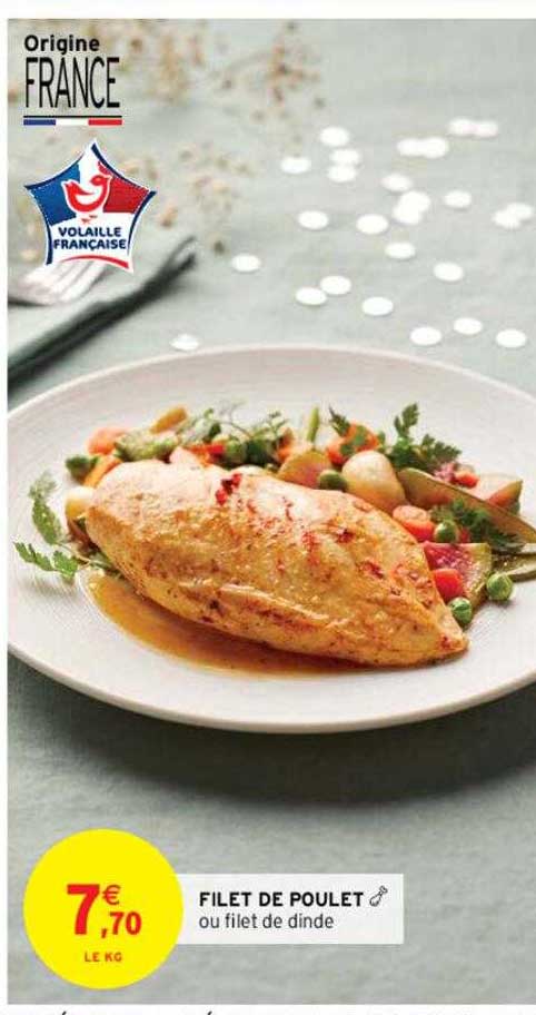 Promo Filet De Poulet chez Intermarché Contact - iCatalogue.fr