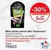 Promo Mini Sticks Nature Bio "auvernou" chez Monoprix - iCatalogue.fr