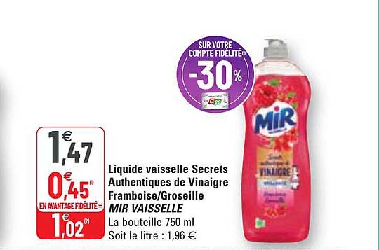 Promo Liquide Vaisselle Secrets Authentiques De Vinaigre Framboise-groseille Mir Vaisselle chez ...