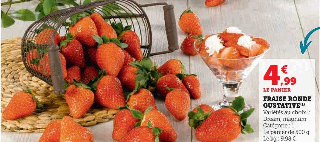 Promo Fraise Ronde Gustative chez U Express