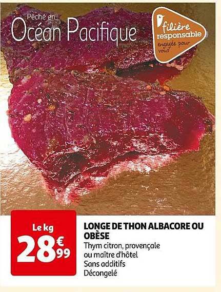 Promo Longe De Thon Albacore Ou Obèse chez Auchan - iCatalogue.fr