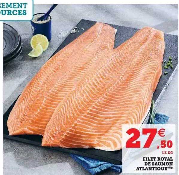 Promo Filet Royal De Saumon Atlantique chez Hyper U - iCatalogue.fr