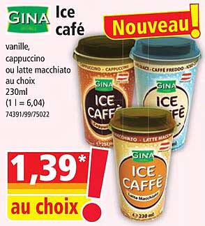 Promo Ice Café Gina chez Norma - iCatalogue.fr
