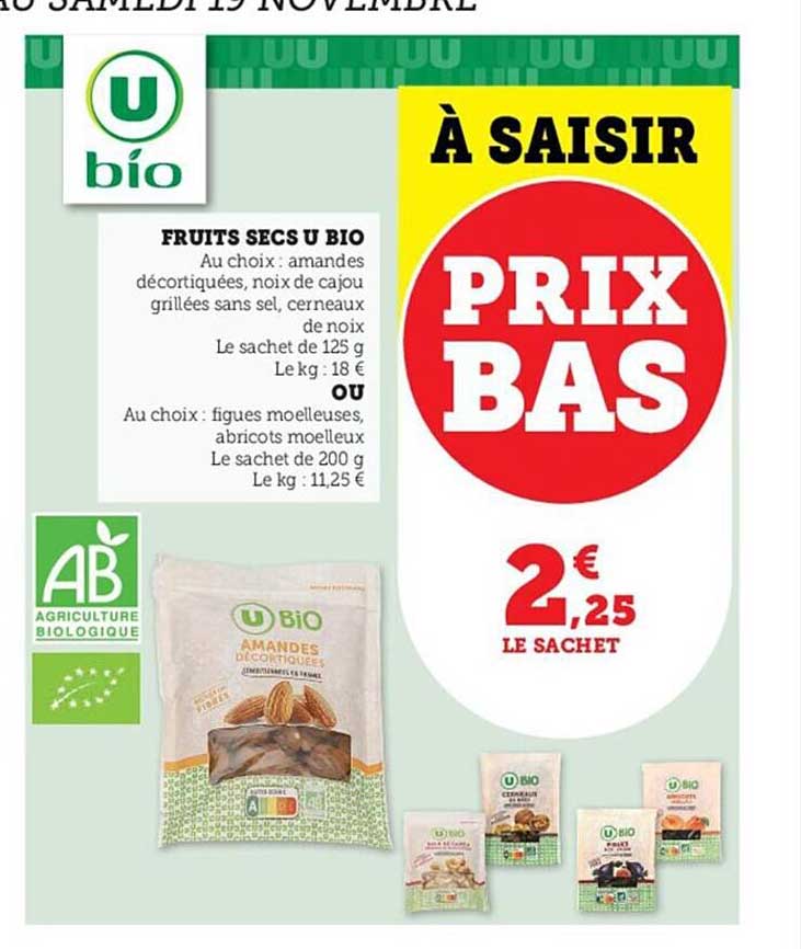 Offre Fruits Secs U Bio chez Hyper U