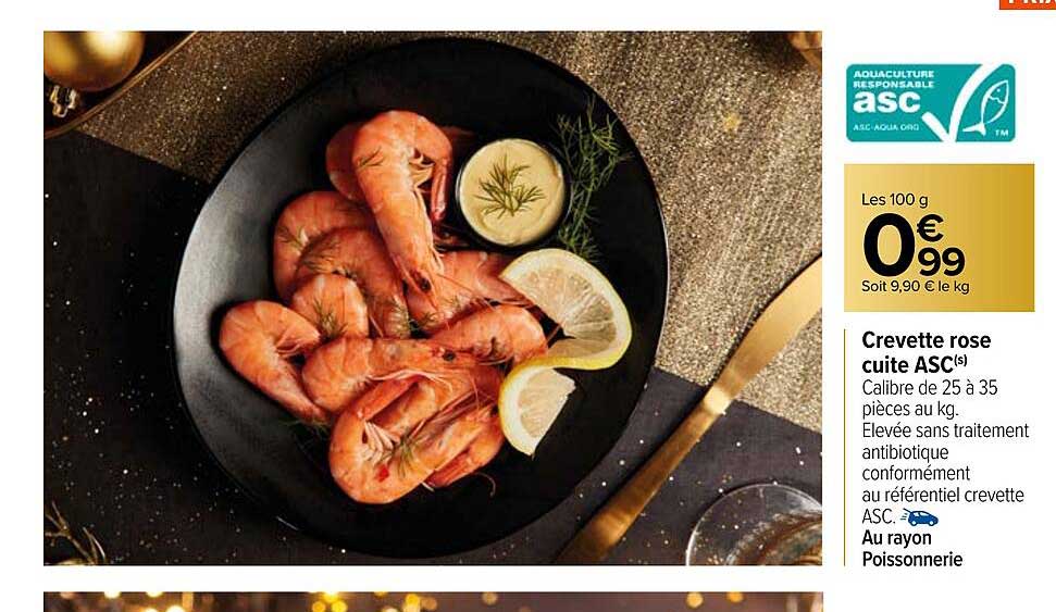 Promo Crevette Rose Cuite Asc chez Carrefour - iCatalogue.fr