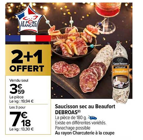 Promo Saucisson Sec Au Beaufort Debroas chez Carrefour - iCatalogue.fr
