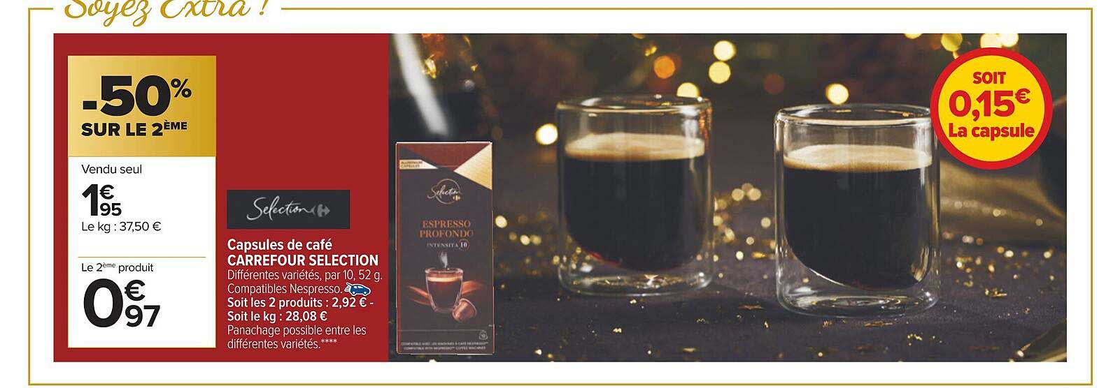 Promo Capsules De Café Carrefour Sélection chez Carrefour - iCatalogue.fr
